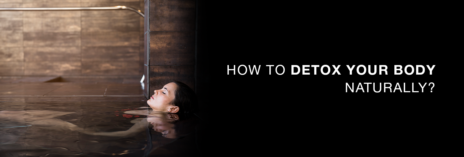 12 Ways How to Detox Your Body Naturally | Jaquar India