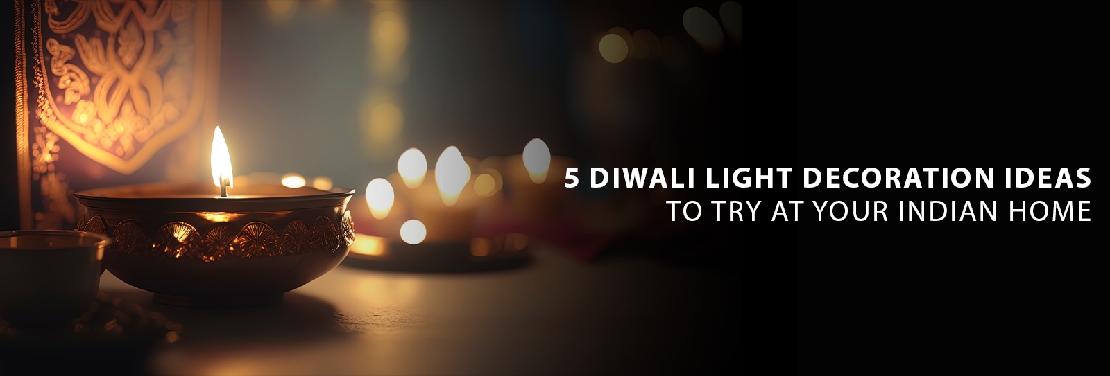 5 Best Diwali Light Decoration Ideas To Try At Your Home
