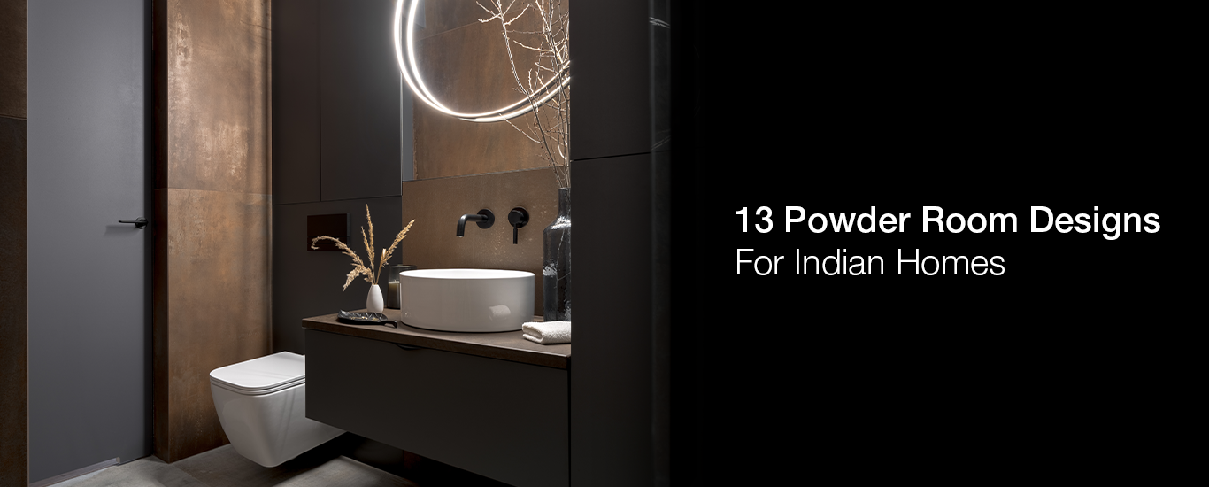 These 13 Powder Room Designs Are A Hit In India Homes!